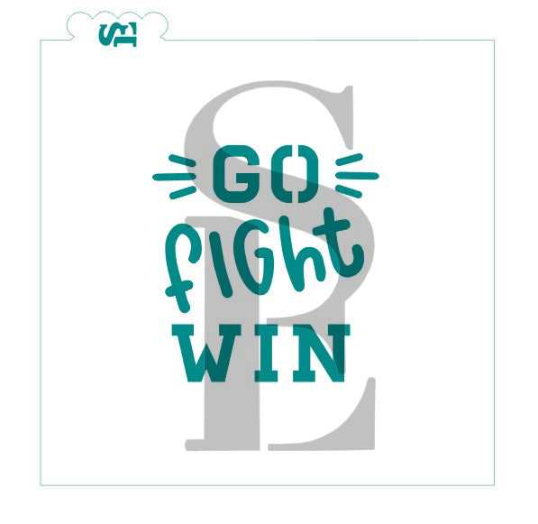 Go Fight Win Sentiment Digital Design – Suzie and Co.